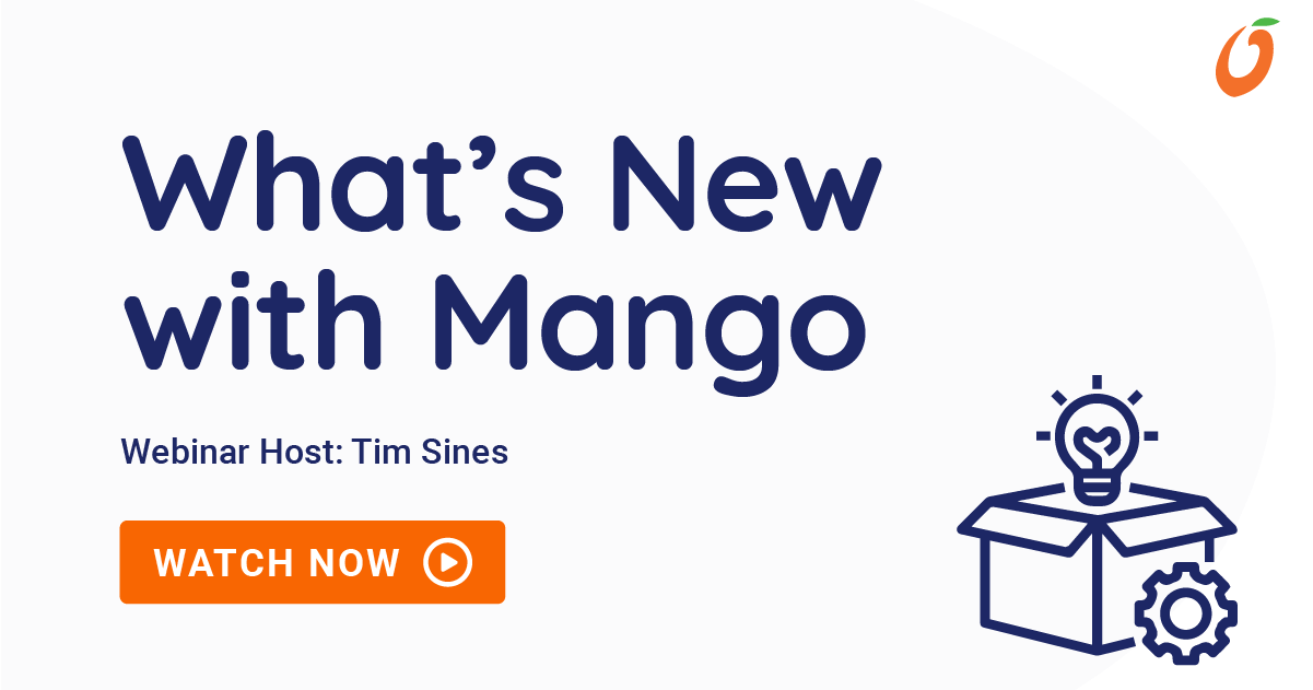 What’s New with Mango - Mango Practice Management Software